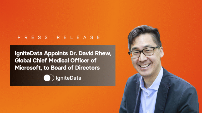 IgniteData Appoints Dr. David Rhew, Global Chief Medical Officer of ...